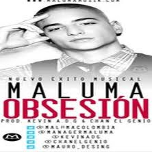Stream Obsecion - Maluma by DJ Cristhian Moreno II | Listen online for ...