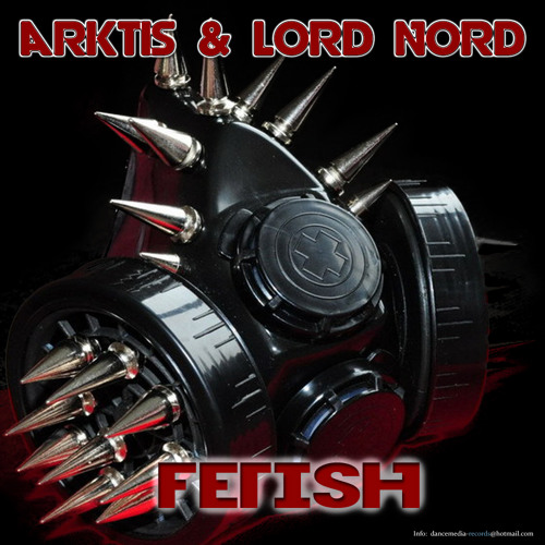 Stream Arktis & Lord Nord - Fetish by Terrordrome Worldwide | Listen ...