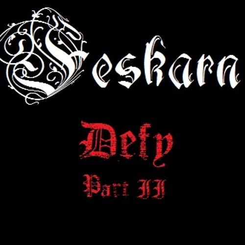 Stream Feskarn - Defy Part 2 by Feskarn | Listen online for free on ...