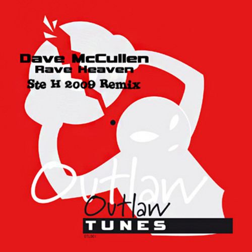 Stream Dave McCullen - Rave Heaven (Ste H 2009 Remix) (DOWNLOAD) by Ste ... Stream Dave McCullen - Rave Heaven (Ste H 2009 Remix) (DOWNLOAD) by Ste ...