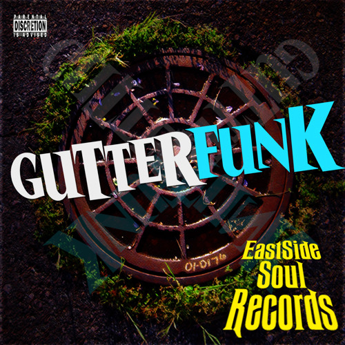 Stream EastSide Soul Records "Gutter Funk" Chia & Friends Vol.2 Promo ...