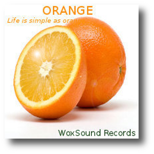 Stream woxsound | Listen to Orange playlist online for free on SoundCloud