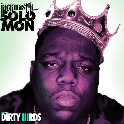 Stream Jackmaster Solomon - RIP BIGGIE (Notorious BIG mix) by ...