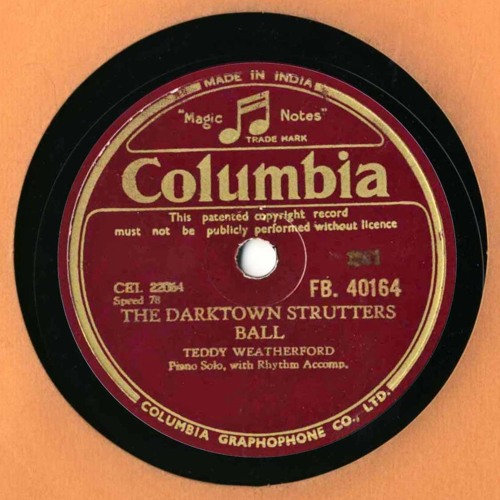 Stream The Darktown Strutters Ball by TEDDY WEATHERFORD by Taj Mahal ...