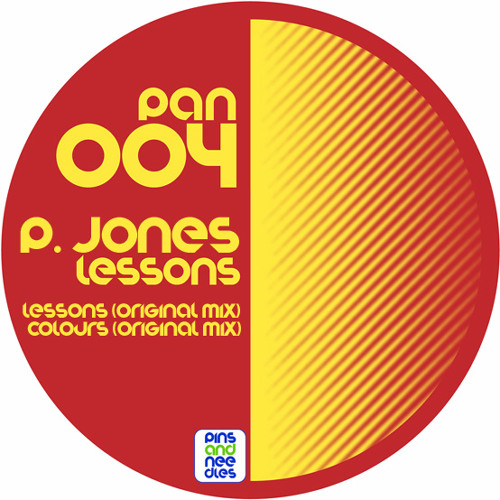 Stream P. Jones - Colours (Original Mix) / Preview by Pins and Needles ...