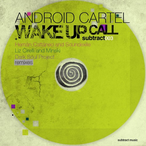 Stream Android Cartel - Wake Up Call (Liz Cirelli & Minski Remix) by ...