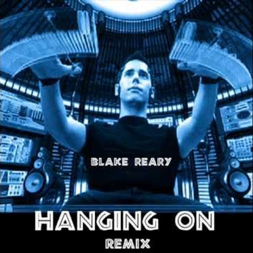 Stream Blake Reary - Hanging On (Syndrome Remix) by SyndromeOfficial ...