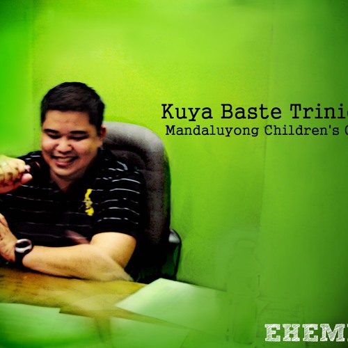 Stream EHEMPLO: Kuya Baste Trinidad (Mandaluyong Children's Choir) by EHEMPLO - FEBC Radio ...