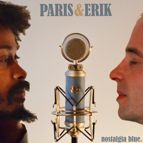 Stream Paris & Erik | Listen to Nostalgia Blue Album playlist online ...