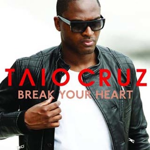 Stream Taio Cruz - Break Your Heart by Sam Wrangler | Listen online for ...
