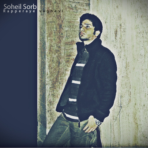 Stream Rapperaye Vaghei By Soheil Sorb Listen Online For Free On