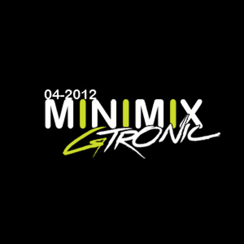 Stream GTRONIC MINIMIX 04-2012 by GTRONIC | Listen online for free on ...