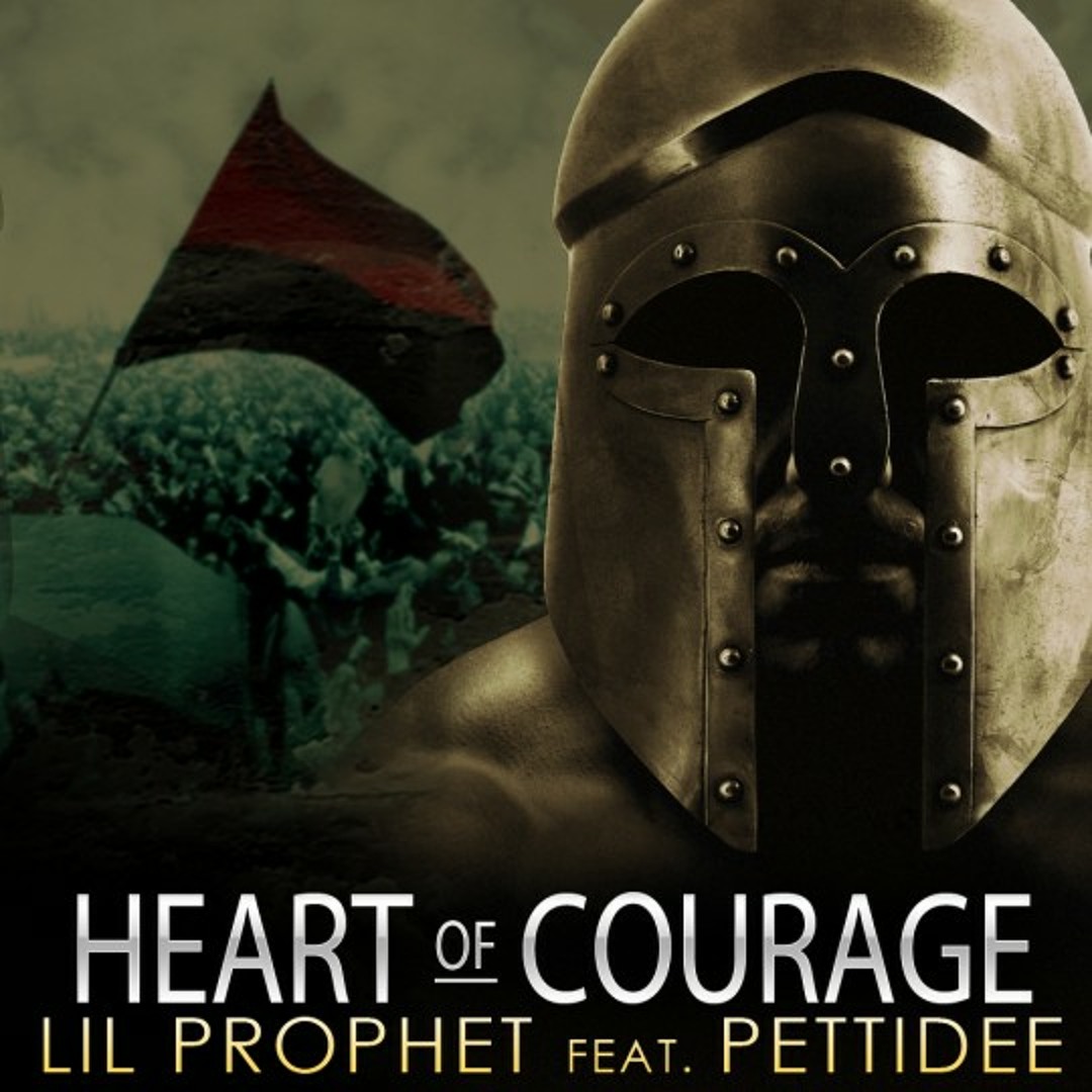 Stream Lil Prophet - Heart of Courage (feat. Pettidee) by Rapzilla ...
