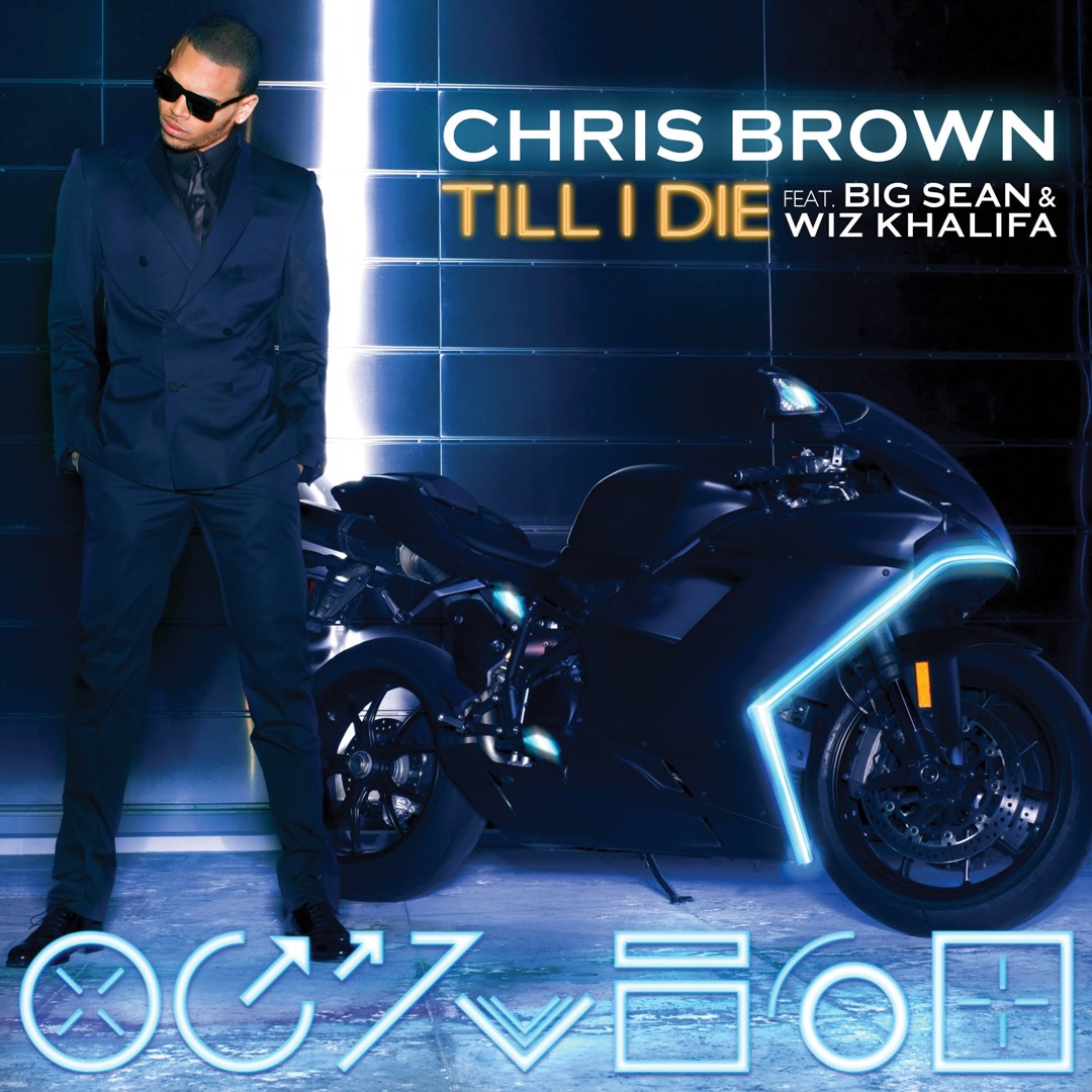 Stream Chris Brown - Till I Die featuring Big Sean & Wiz Khalifa by ...