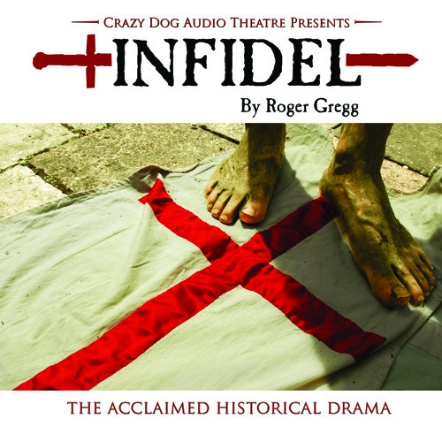 Stream Infidel: Episode 1- A Knight's Advance by Roger Gregg | Listen ...
