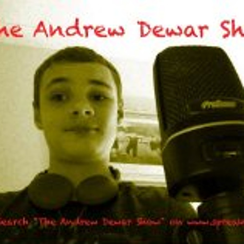 Stream The Andrew Dewar Show - Chart Update With Andrew Dewar (made ...