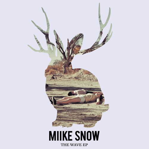 Miike Snow - The Wave :: Indie Shuffle