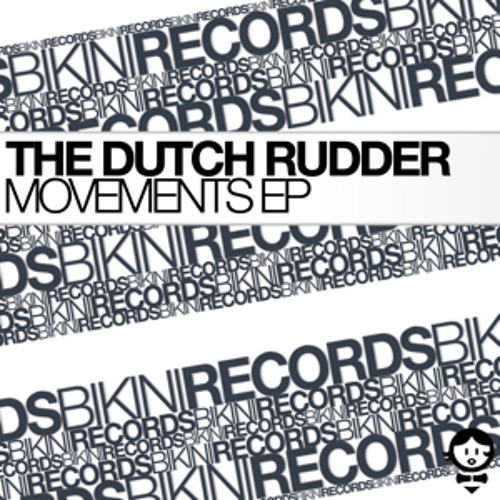 Stream The Dutch Rudder - This Is It (SC-EDIT) (Bikini Records) by ...