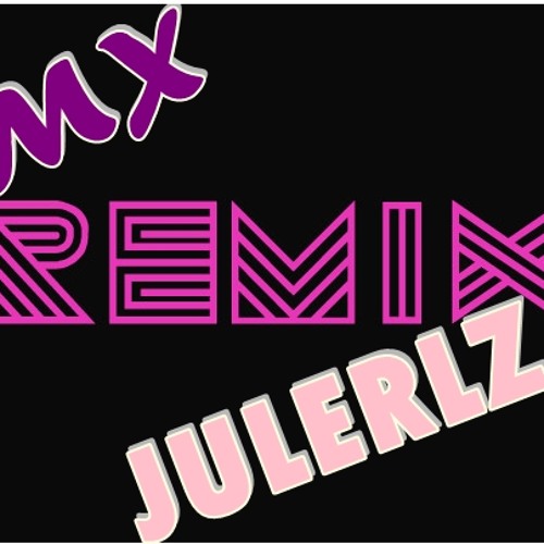 Stream INTRO+DEJALO TODO ATRAS - JULERLZ RMX by JULERLZ!~.~ | Listen ... Stream INTRO+DEJALO TODO ATRAS - JULERLZ RMX by JULERLZ!~.~ | Listen ...