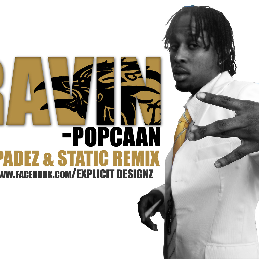 Stream KOE - Popcaan - Ravin (Spadez & Static Remix) by DJ Spadez ...