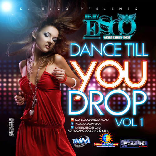Stream DJ ESCO DANCE TILL YOU DROP VOL 1 by Deejay Esco | Listen online for free on SoundCloud