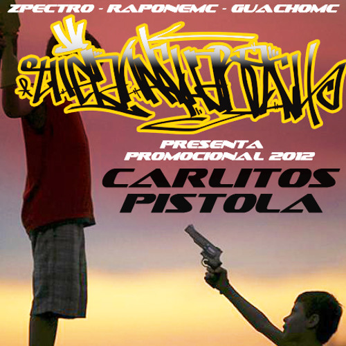 Stream PROMOCIONAL 2012 - CARLITOS PISTOLA-THELA ANCHA BEACH by Guacho ...
