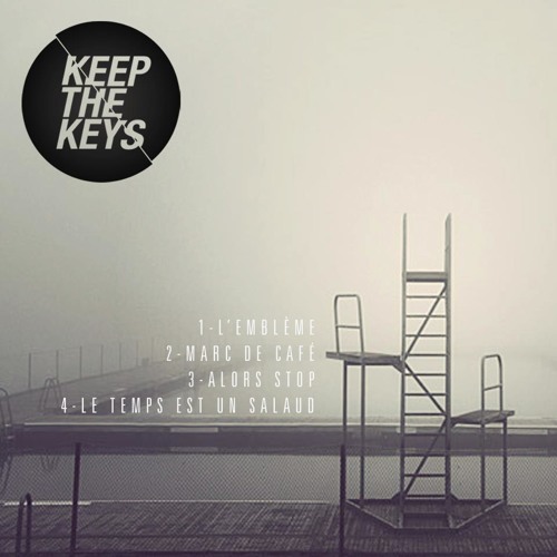 Stream Keep The Keys | Listen to Keep The Keys - L'Emblème (First EP ...