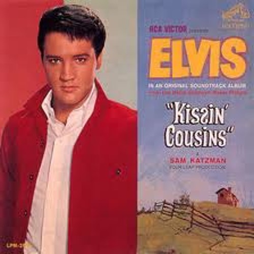 Stream Elvis Presley - Kissing Cousins (Mystery Guest Underground mix ...