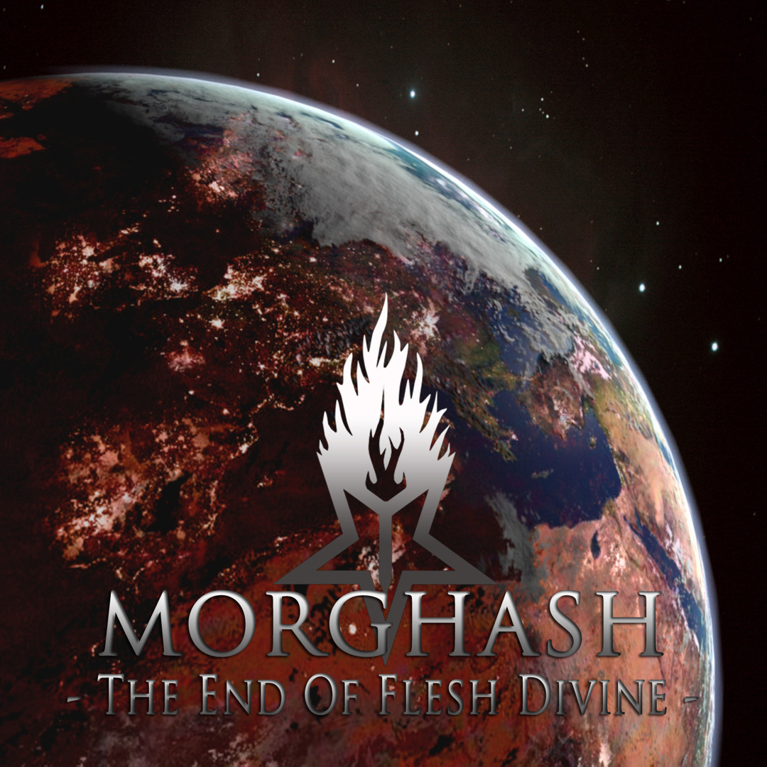Stream 6. The End Of Flesh Divine by morghashofficial | Listen online ...