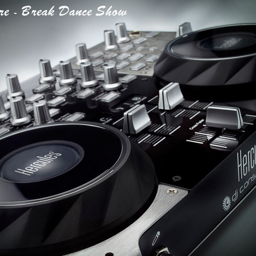 Stream Special Dj - Break Dance Show by C M E | Listen online for free ...
