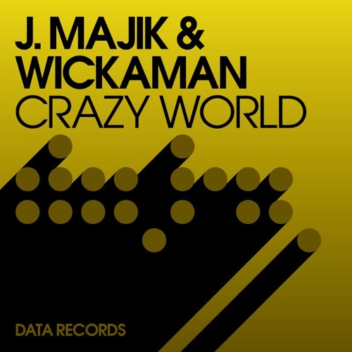 Stream J.Majik & Wickaman feat Rita Campbell - 'Crazy World' (DATA ...