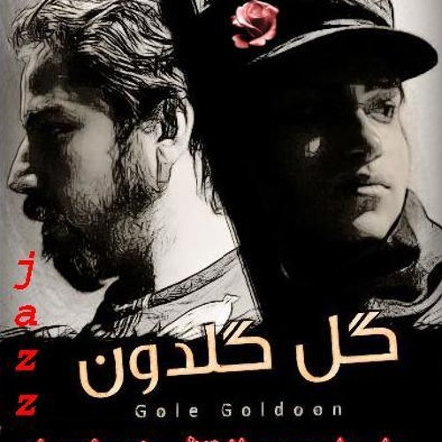 Stream Gole Goldoon jazz arrangement Pooyan&Parisa by Pooyan Javan 1 ...