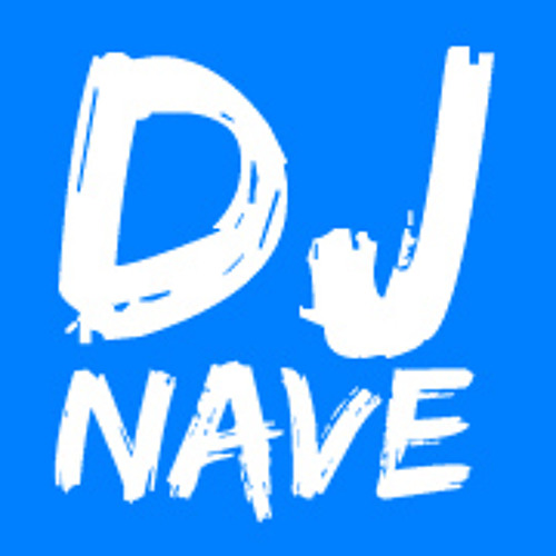 Stream DJ NAVE Stream DJ NAVE