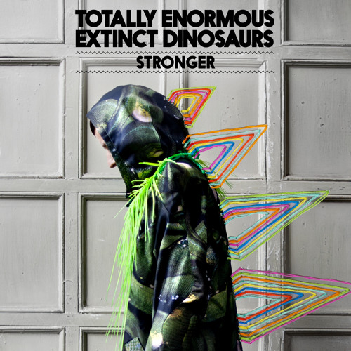 Totally Enormous Extinct Dinosaurs - Stronger (Miguel Campbell Remix ... Totally Enormous Extinct Dinosaurs - Stronger (Miguel Campbell Remix ...