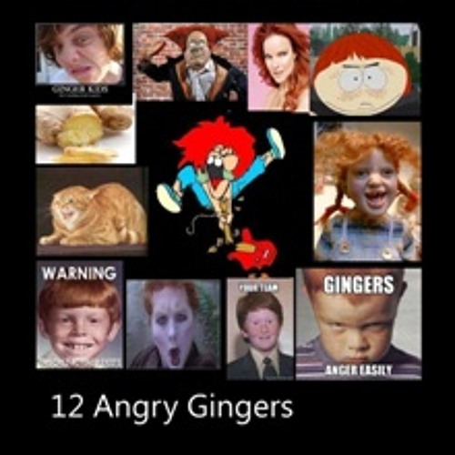 Stream 12 Angry Gingers - Let it Rain by Spazmoid Dickie | Listen ...