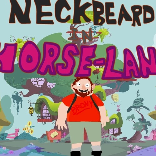 Neckbeard Brony
