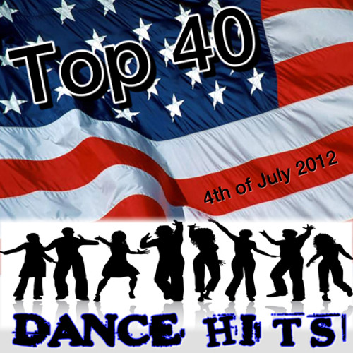 Stream 4th of July Top 40 Dance Hits 2012 by DJRazornyc | Listen online ...