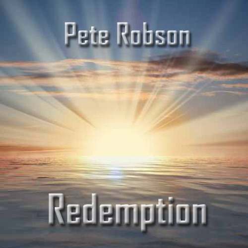 Stream Pete Robson - Redemption by Pete Robson | Listen online for free ...