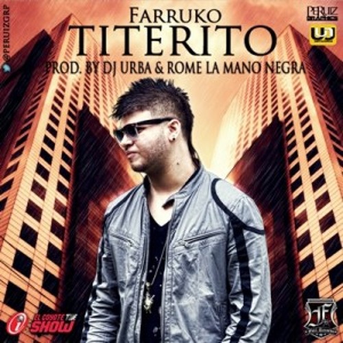 Stream Titerito - Farruko (REMIX EXTEND - DJ NIBOR) - BPM 82,000 by DN ...