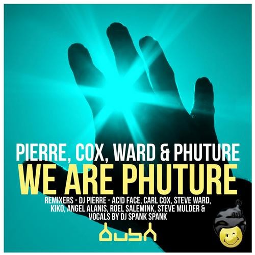 Stream DJ Pierre aka Phuture - We Are Phuture (Roel Salemink & Steve ...