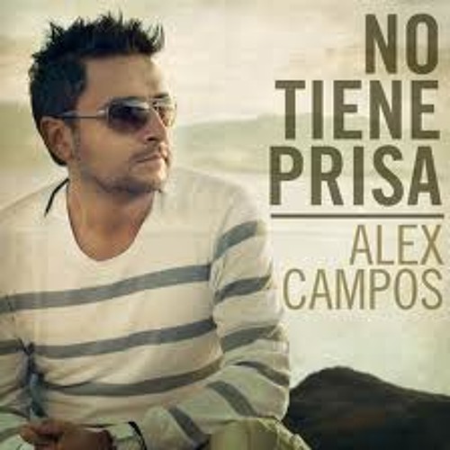 Stream 2012 ALEX CAMPOS NUEVO DISCO by FiestaCelestial | Listen online ...