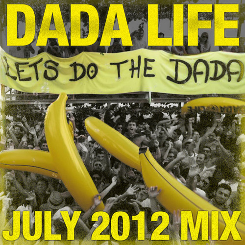Stream Dada Life - July 2012 Mix by Dada Life | Listen online for free ...