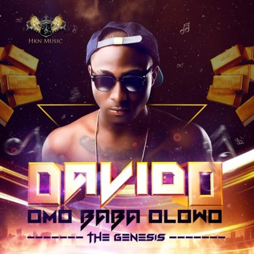 Stream LyM-C | Listen to Davido - O.B.O (Omo Baba Olowo) – The Genesis ... Stream LyM-C | Listen to Davido - O.B.O (Omo Baba Olowo) – The Genesis ...