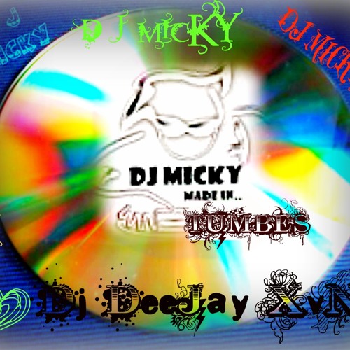 Stream Electro hot Dj Micky X - Tumbes by DJ MICKY X TUMBES - PERU | Listen online for free on ...