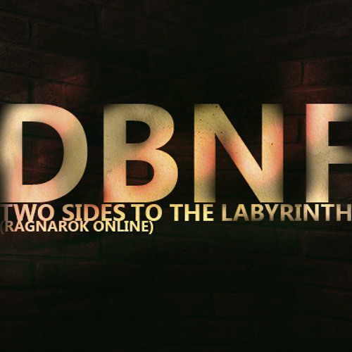 Stream Two Sides To The Labyrinth (Ragnarok Online) by DBNF | Listen ...