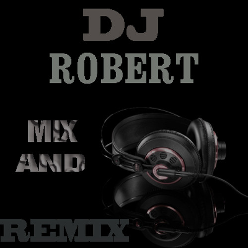 Stream Dj Robert Mix And Remix Reggaeton Mix by DjRobert Mixandremix ...