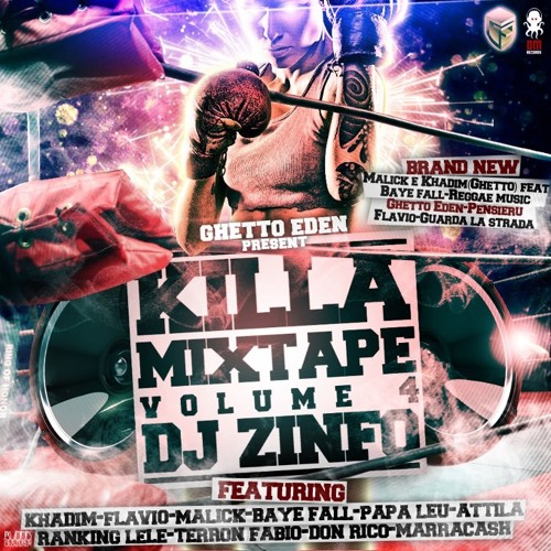 Stream Killa Mix Tape vol.4 -dj zinfo- (Ghetto Eden) - (2012) by ...