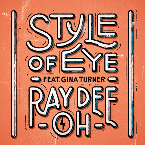 Stream Style Of Eye - Ray Dee Oh feat. Gina Turner (Club Mix) by Fool's ...