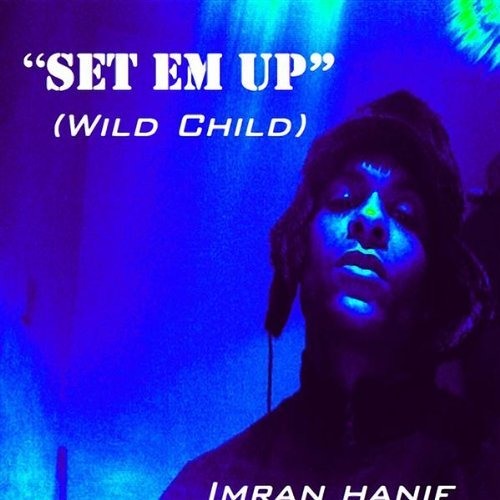 Stream Imran Hanif - Set Em Up [Download in Description] by Benjamin ...