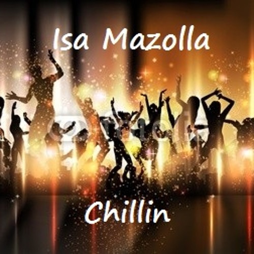 Stream 07. Lisa Roxanne - Chillin by isamazolla04 | Listen online for ...
